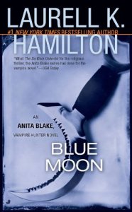 Book Review: Blue Moon, Anita Blake Vampire Hunter #8 by Laurell K ...